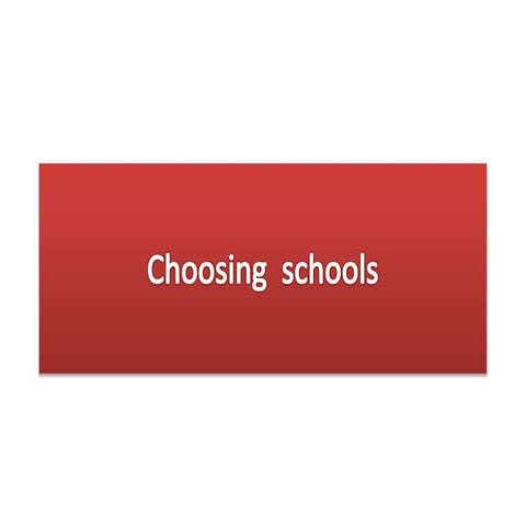 Choosing scools | PPT