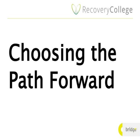 Choosing-the-Path-Forward-Workbook.pptx