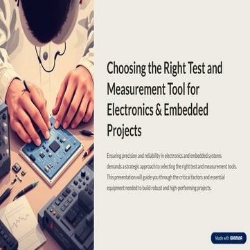 Choosing the Right Test and Measurement Tool for Electronics & Embedded ...