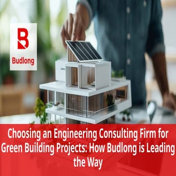 Choosing an Engineering Consulting Firm for Green Building Projects ...