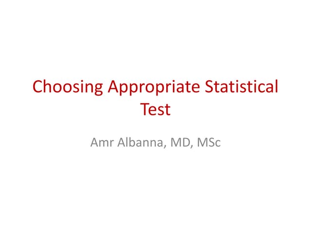 Choosing Appropriate Statistical Test Rss6 2104 Ppt
