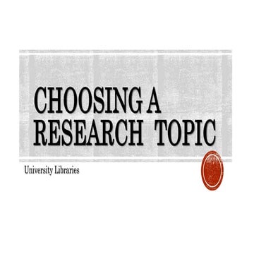 Choosing a Research Topic | PPT