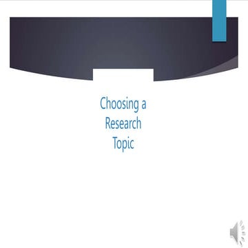 Academic Paper Pros | Choosing a Research Topic | PPT