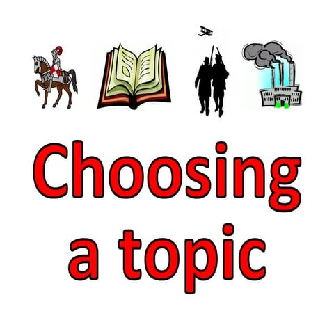 Choosing a topic n5 history | PPT