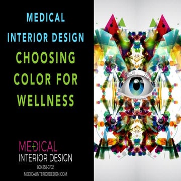 Medical Interior Design – Choosing Color for Wellness | PDF