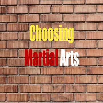 Choosing martial arts | PPT