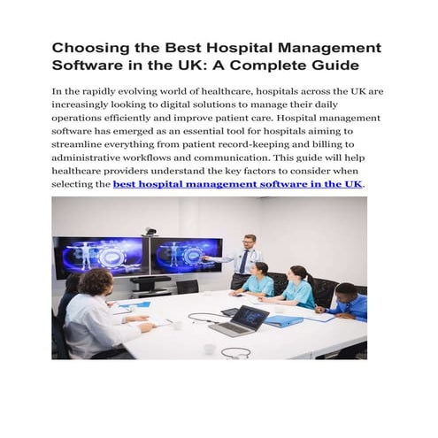 Choosing the Best Hospital Management Software in the UK_A Complete ...