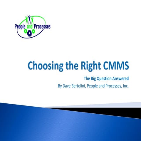 Choosing The Right CMMS | PDF