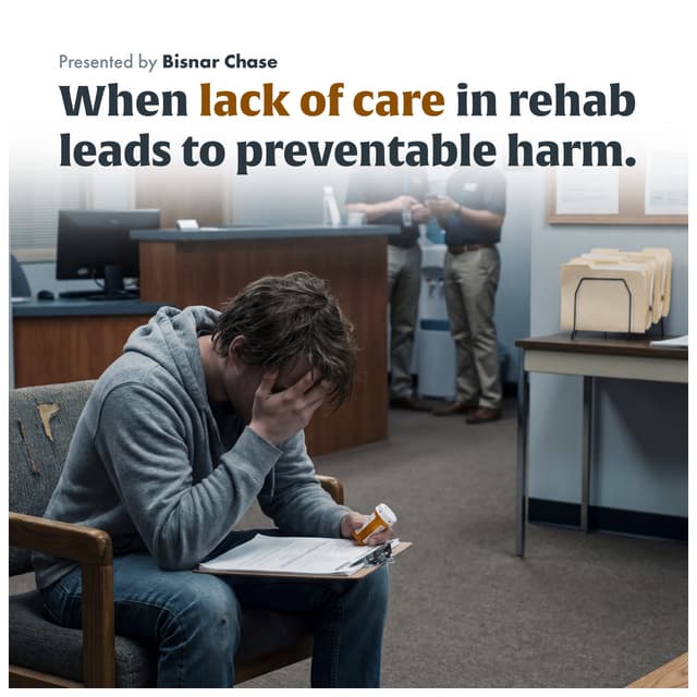 When Lack of Care in Rehab Leads to Preventable Harm | PDF