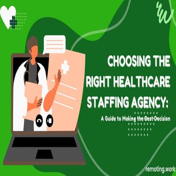 Choosing the Right Healthcare Staffing Agency.pdf
