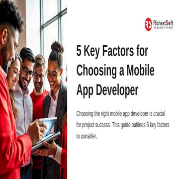 Choosing the right mobile app developer is crucial for project success. This guide outlines 5 ...