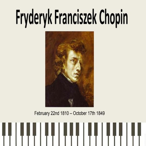 Chopin by Michał | PPT | Classical Music | Music