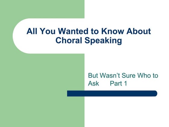 Types of choral speaking arrangement | PPTX