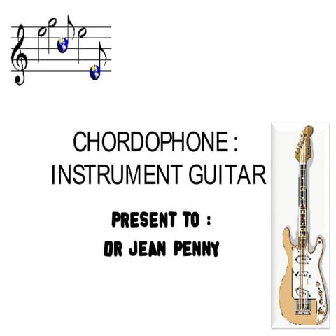 Chordophone presentation | PPT