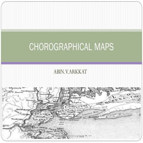 Chorographical Maps | PPTX