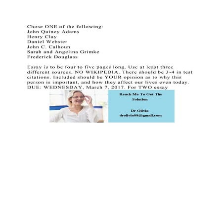 Chose ONE of the followingJohn Quincy AdamsHenry ClayDaniel W.docx
