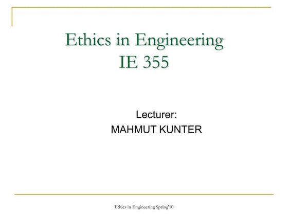 Ethics Engineering | PPTX | Civil Engineering Industry | Industries