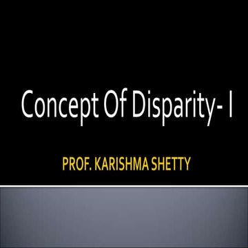 Concept Of Disparity I- Prof. Karishma Shetty Foundation Course ...