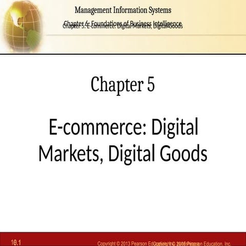 chapter 5 E commerce: Digital Market, Digital Goods.pptx