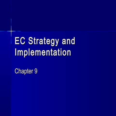 Chp9 ec strategy and implementation | PPT