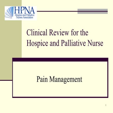 Chpn hpna ppt #2 pain management | PPT