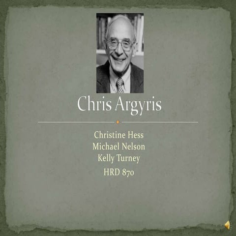 Chris Argyris | PPTX