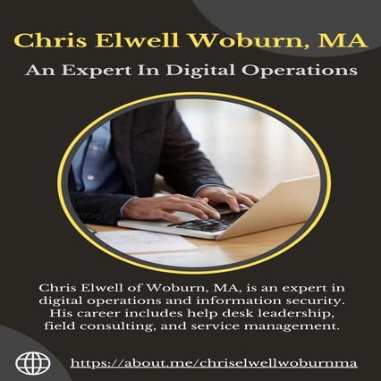 Chris Elwell Woburn, MA - An Expert In Digital Operations | PDF