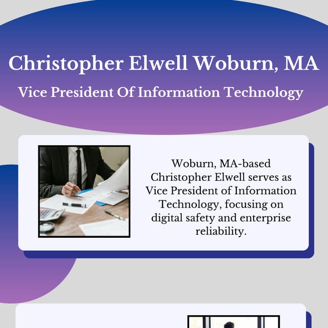 Christopher Elwell Woburn, MA - Vice President Of Information ...