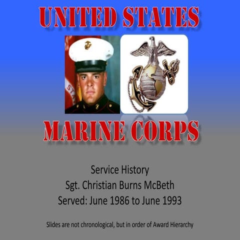 Christian Burns McBeth's Marine Corps Service History | PPTX