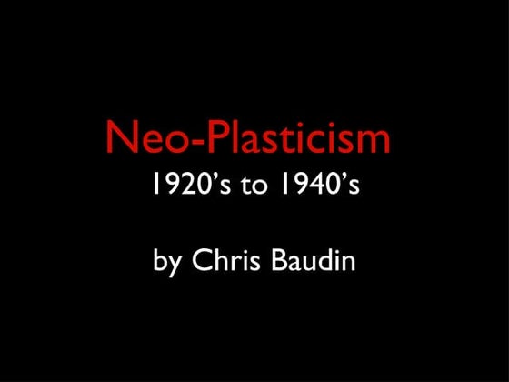 Neo-Plasticism | PPT