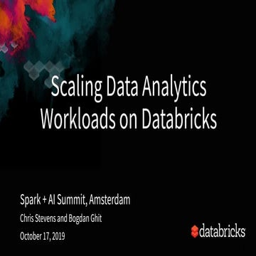 Scaling Data Analytics Workloads On Databricks Ppt 0506
