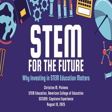 STEM for the Future: Why Investing in STEM Education Matters | PDF