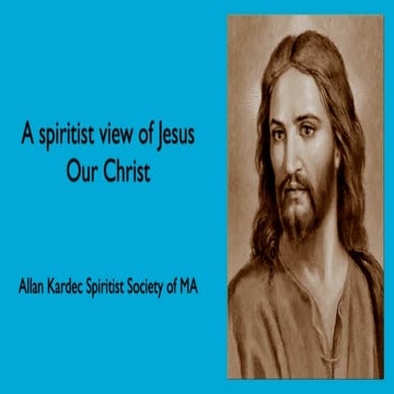 Spiritist View of Jesus - Our Christ | KEY