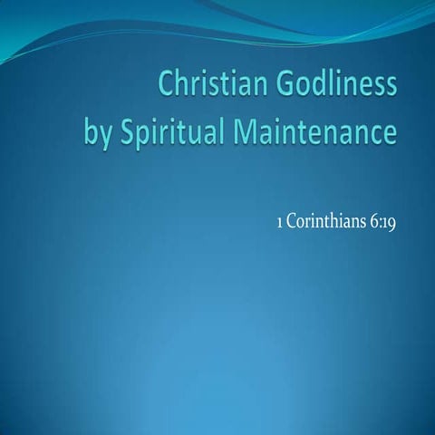 Christian godliness | PPTX | Spirituality | Religion & Spirituality
