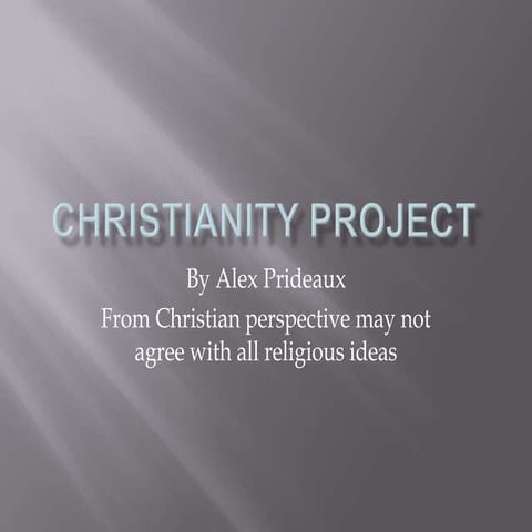 Christianity project | PPTX