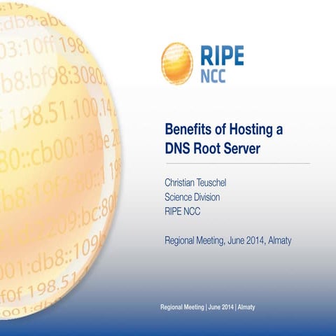 Benefits of Hosting a DNS Root Server | PPT