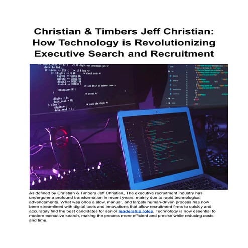 Christian & Timbers Jeff Christian_ How Technology is Revolutionizing ...