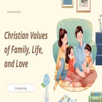 Christian Values of Family, Life, and Love.pptx
