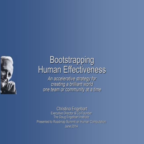 Bootstrapping Human Effectiveness | PPT