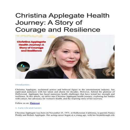 Christina Applegate Health Journey: A Story of Courage and Resilience ...
