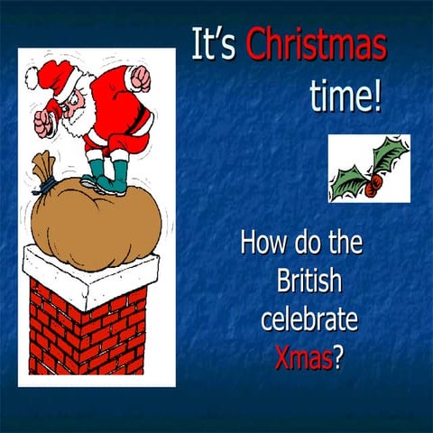 Christmas Traditions In Great Britain | PPT
