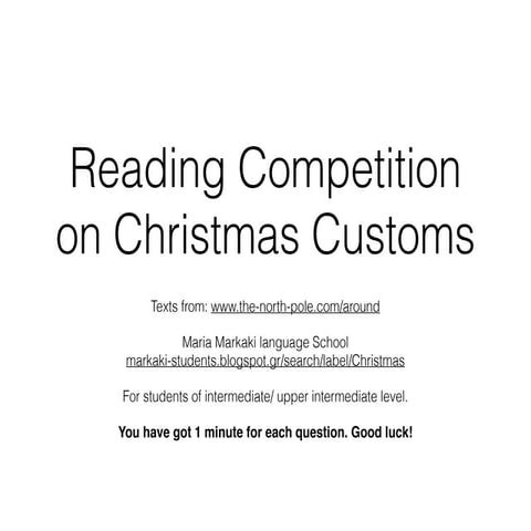 Christmas customs: Reading Competition | PPT