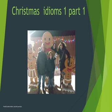Christmas idioms 1 part 1 | PPT