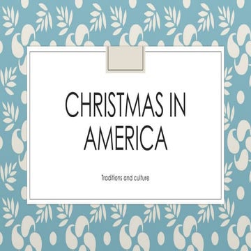 Christmas in america. Traditions and culture | PPT