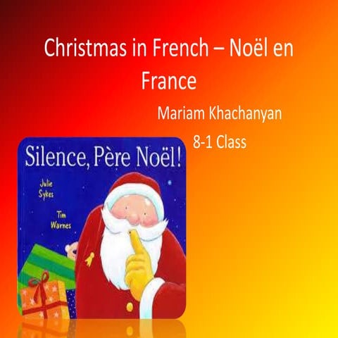 Christmas in french – noël en france | PPTX