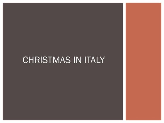 How they celebrate christmas in italy | PPTX | National & Civic ...