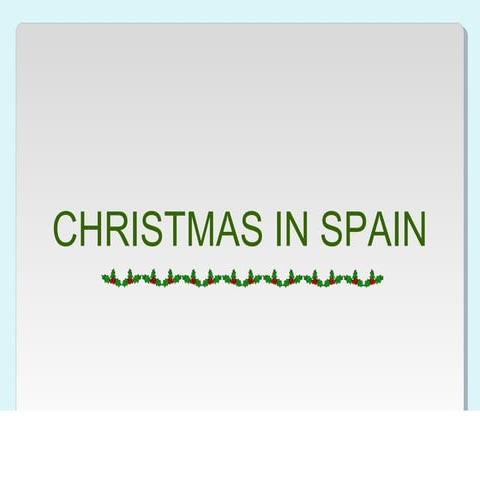 Christmas in spain | PPT