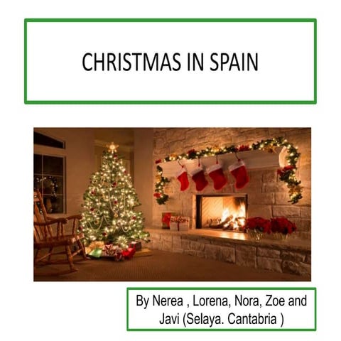 Christmas in spain | PPTX | National & Civic Holidays | Holidays