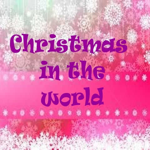 Christmas in the World | PPT
