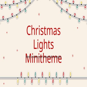 Christmas Lights Minitheme by Slidesgo.pptx